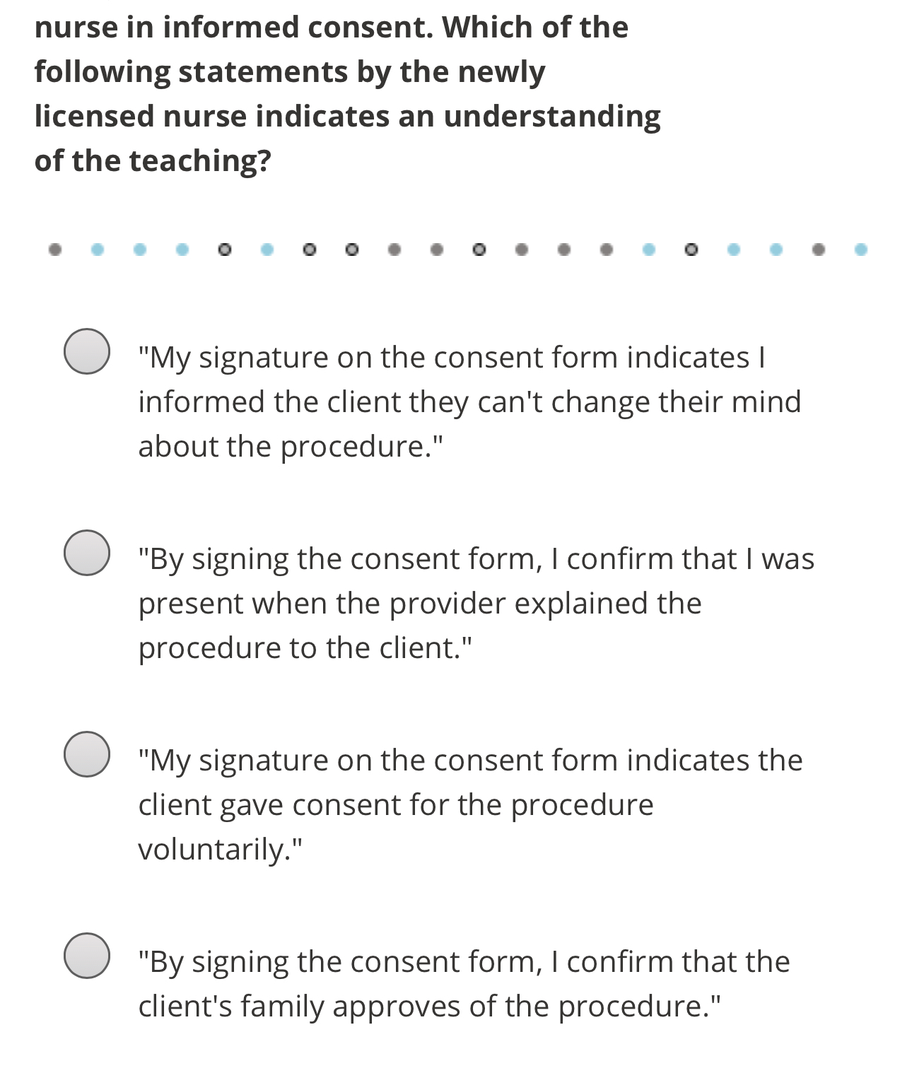 Solved nurse in informed consent. Which of the following | Chegg.com