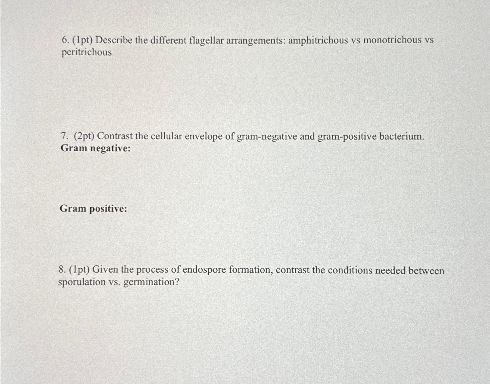 Solved (1pt) ﻿Describe the different flagellar arrangements: | Chegg.com