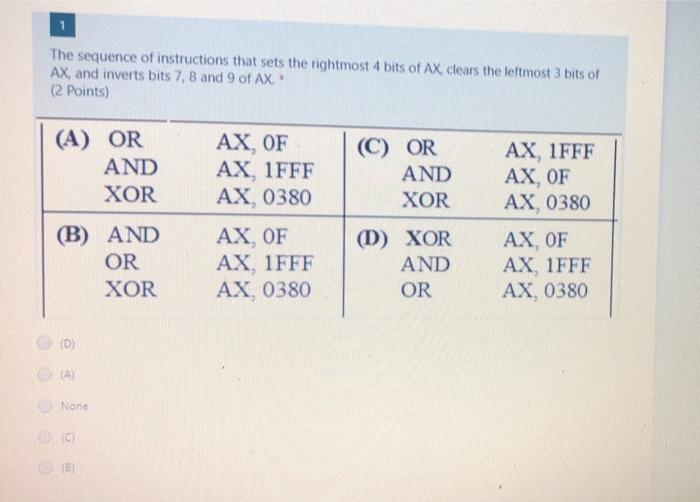 Solved The sequence of instructions that sets the rightmost | Chegg.com