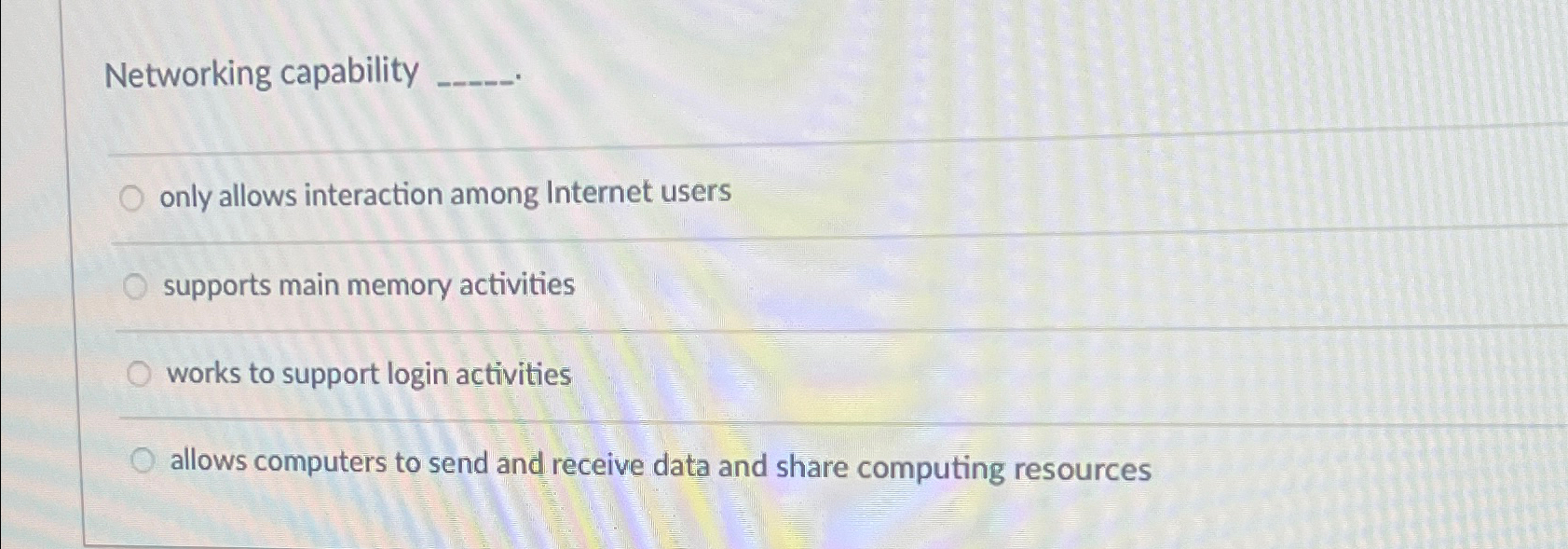 Solved Networking capabilityonly allows interaction among | Chegg.com