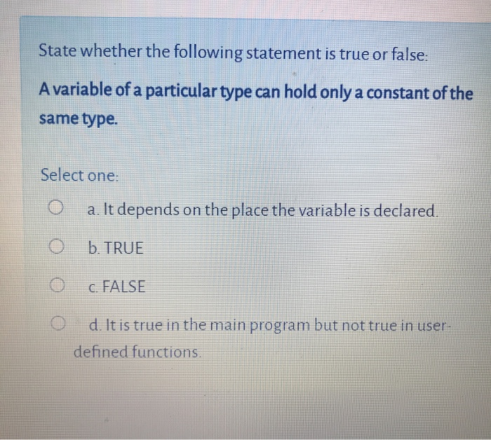 Solved State whether the following statement is true or | Chegg.com
