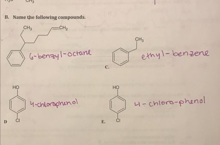 Solved CMS B. Name the following compounds. CH3 -CH2 CH3 | Chegg.com