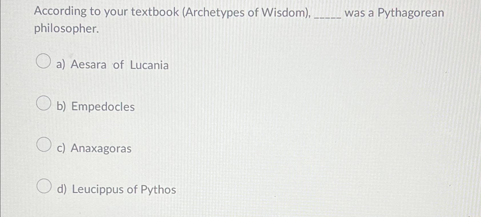 Solved According to your textbook (Archetypes of Wisdom), | Chegg.com