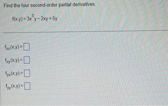 Solved Find the four second-order partial derivatives. | Chegg.com