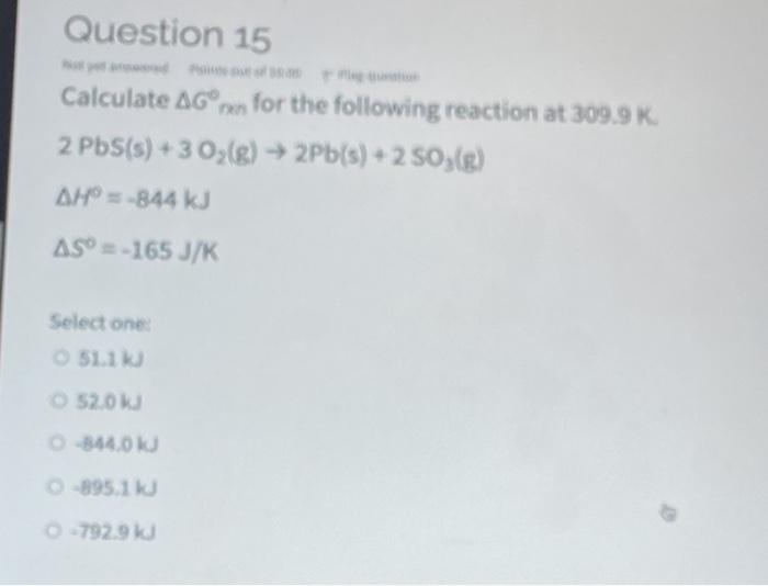 Solved Question 15 Calculate Arm for the following reaction | Chegg.com