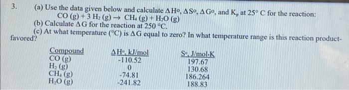 3. 3. (a) Use the data given below and calculate AHO, | Chegg.com