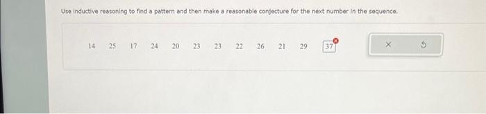 Solved Use inductive reasoning to find a patterm and then | Chegg.com