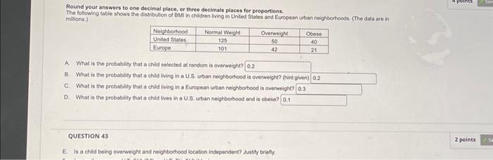 Solved Round your answers to one decimal place, or three | Chegg.com