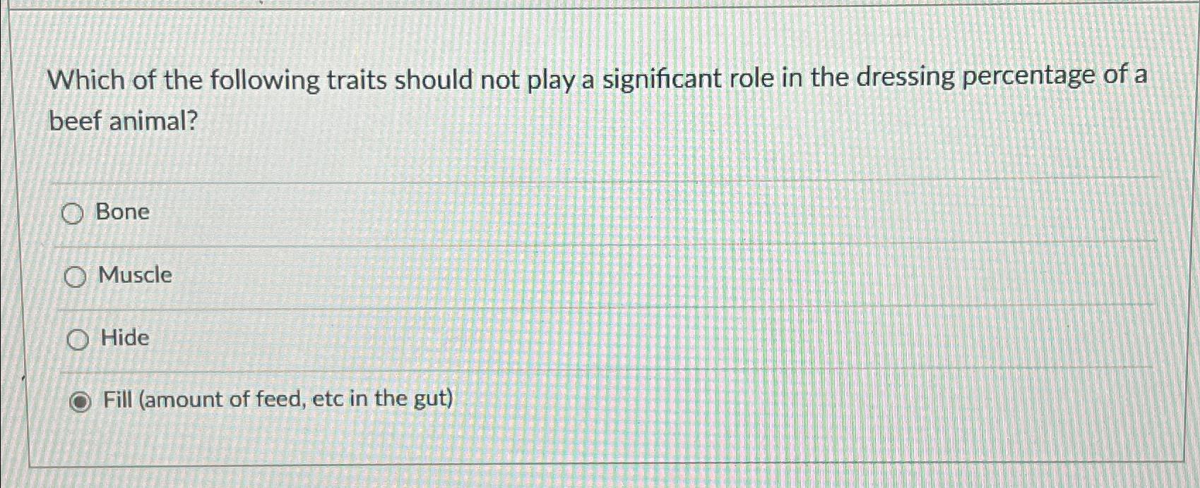 Solved Which of the following traits should not play a | Chegg.com