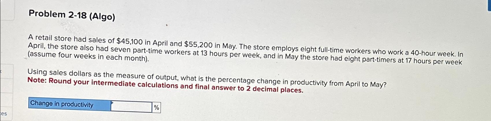 Solved Problem 2-18 (Algo)A retail store had sales of | Chegg.com