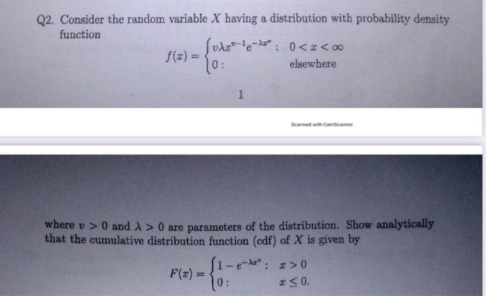 Solved Q2. Consider the random variable X having a | Chegg.com