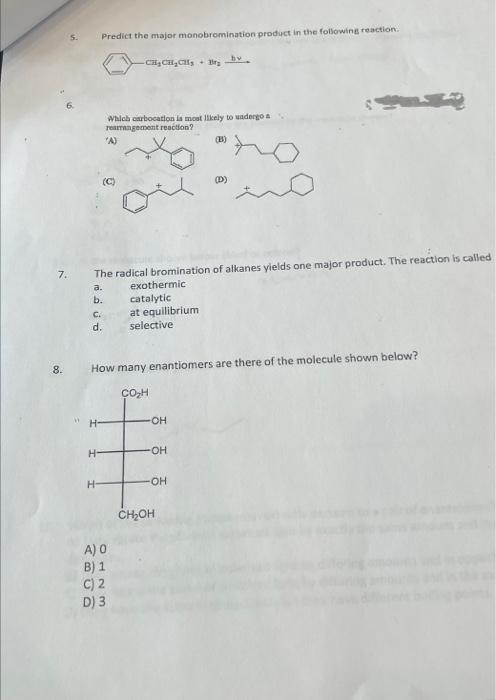 Solved 5. Predict the major monobromination product in the | Chegg.com