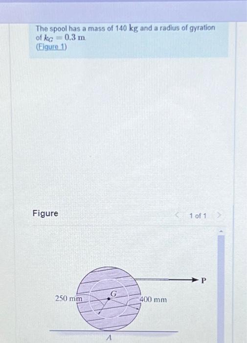 Solved The spool has a mass of 140 kg and a radius of | Chegg.com