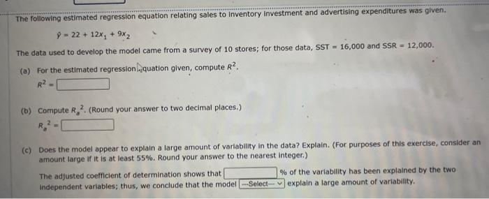 Solved The following estimated regression equation relating | Chegg.com