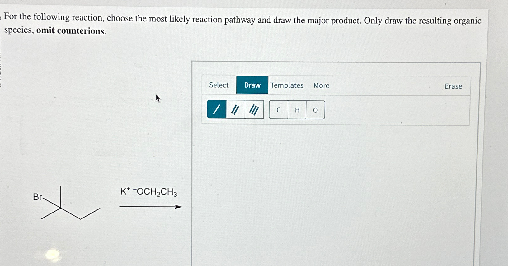 Solved For the following reaction, choose the most likely | Chegg.com