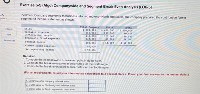 Solved Exercise 6-5 (Algo) Companywide and Segment | Chegg.com