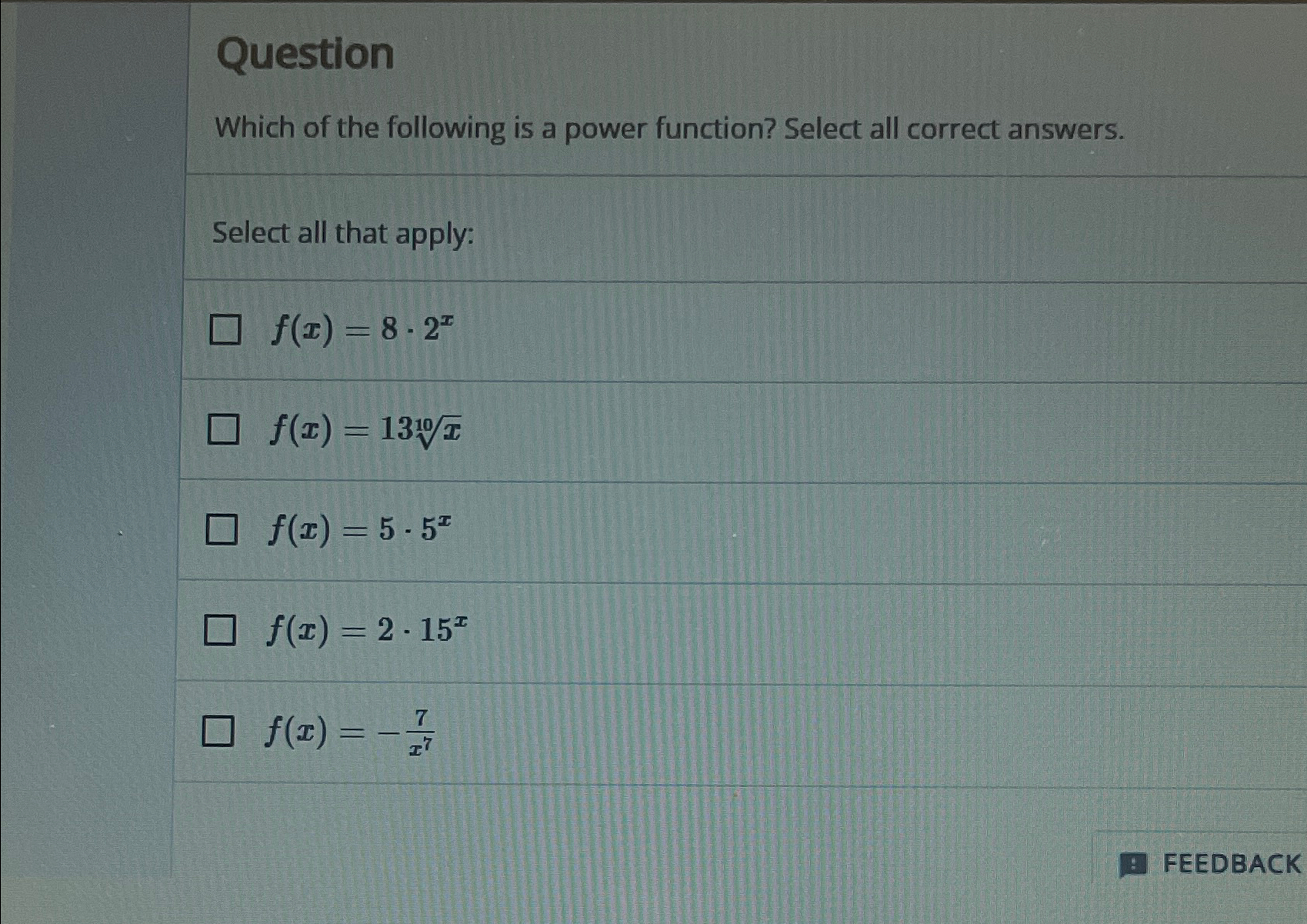 Solved QuestionWhich of the following is a power function? | Chegg.com