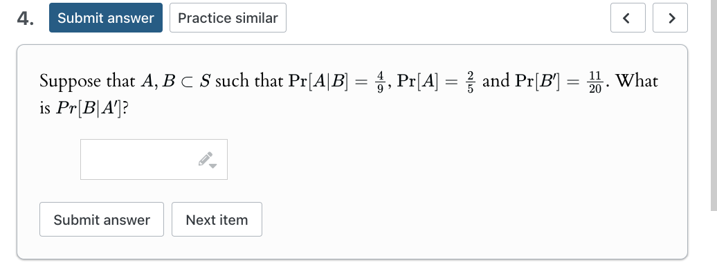 Solved Suppose that A,BsubS such that Pr[A|B]=49,Pr[A]=25 | Chegg.com