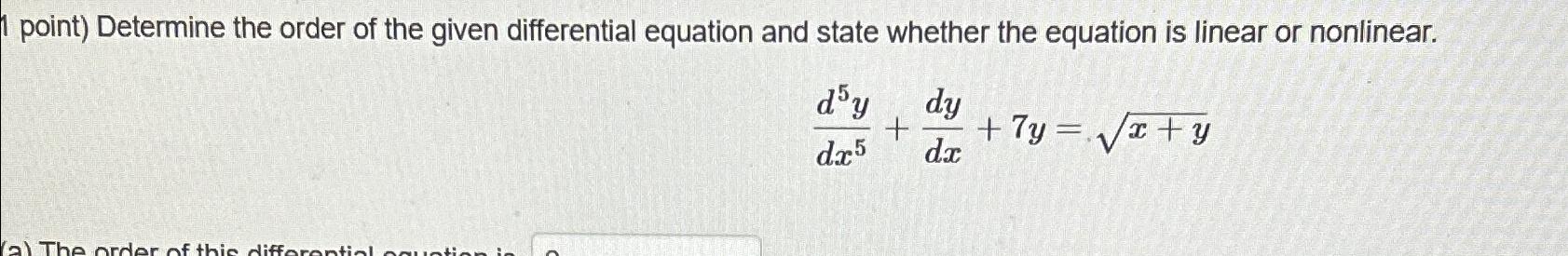 Solved Determine the order of the given differential | Chegg.com