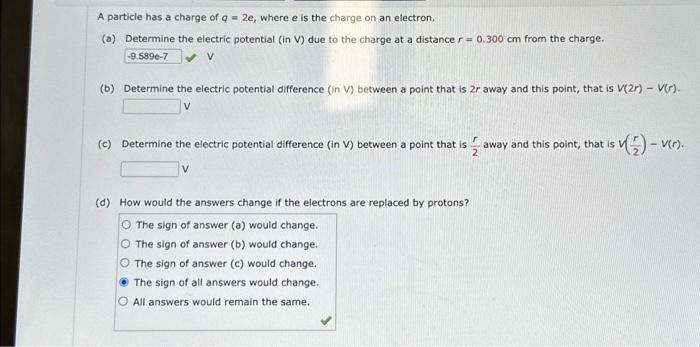 Solved A particle has a charge of q=2e, where e is the | Chegg.com