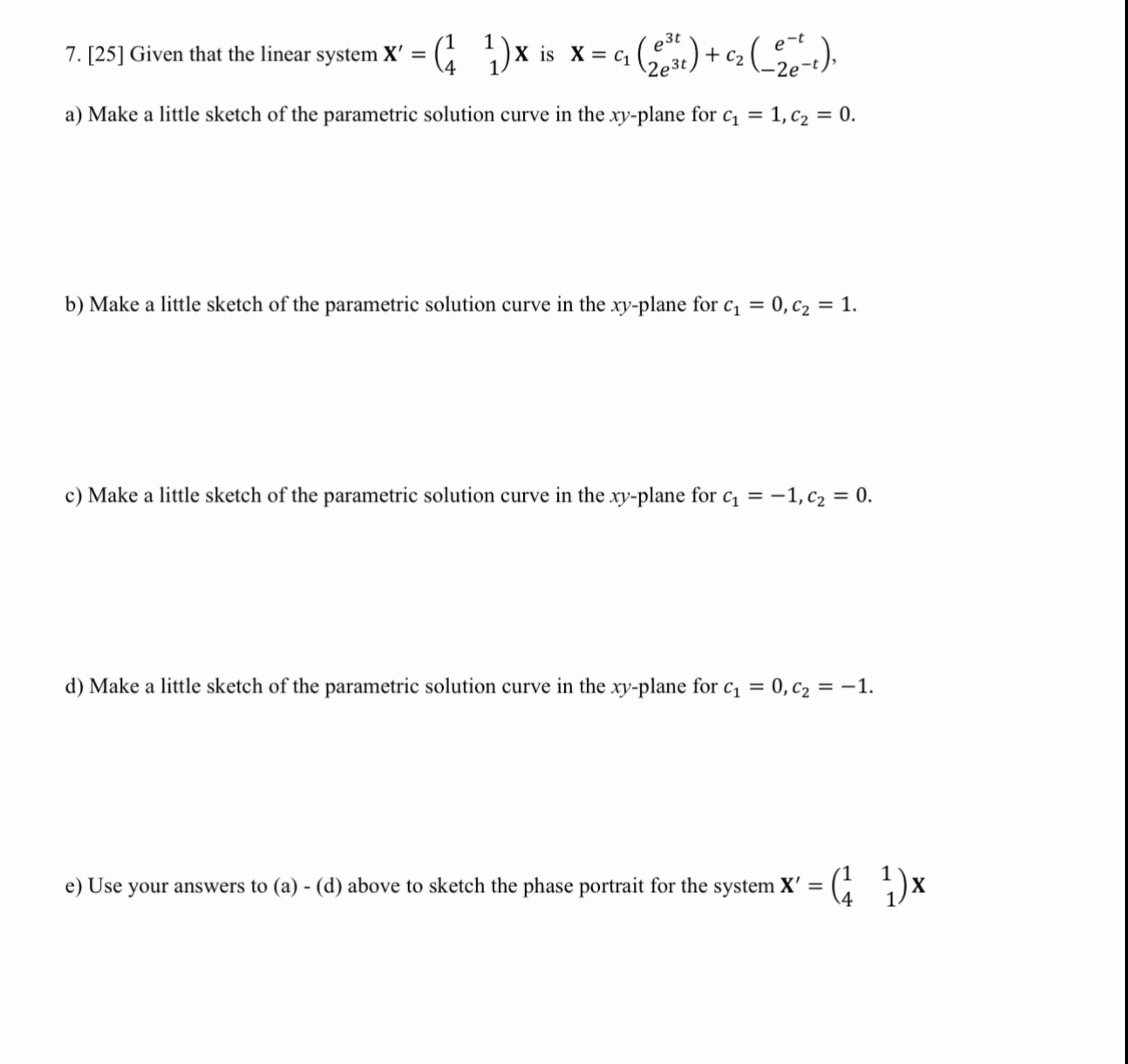 7. [25] ﻿Given that the linear system | Chegg.com