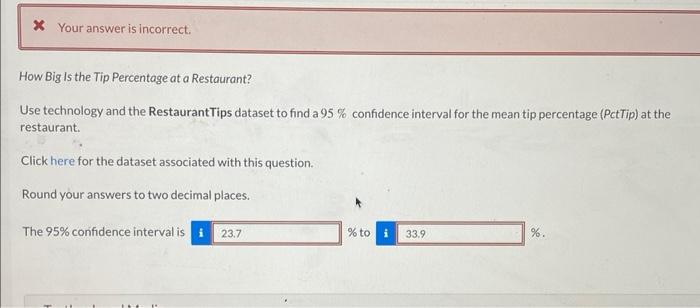 Solved How Big Is the Tip Percentage at a Restaurant? Use | Chegg.com