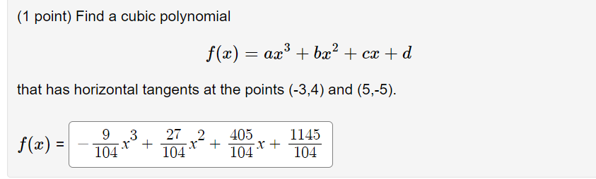 Solved (1 ﻿point) ﻿Find a cubic | Chegg.com