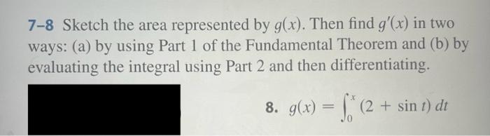 7-8 Sketch the area represented by g(x). Then find | Chegg.com