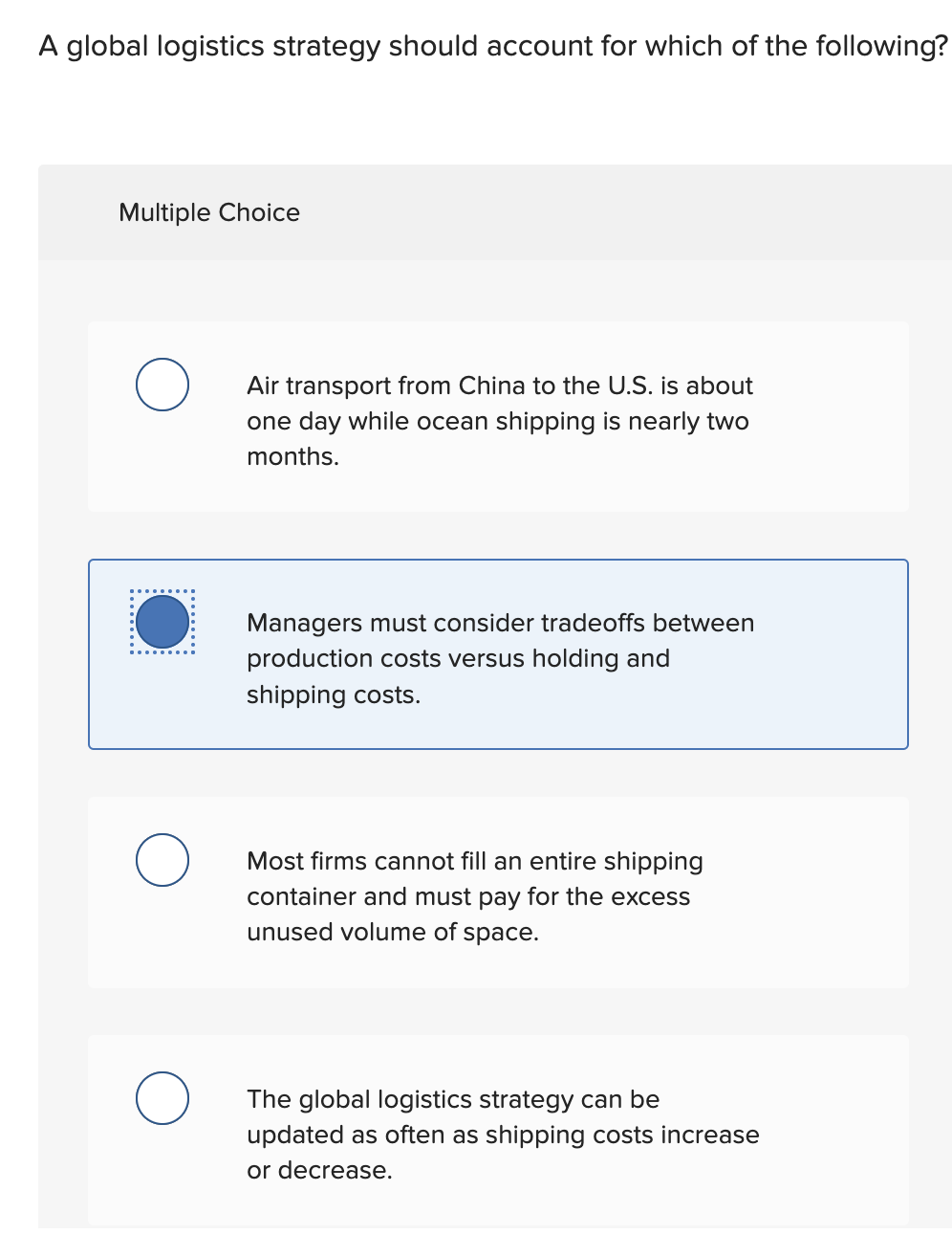 Solved A global logistics strategy should account for which | Chegg.com