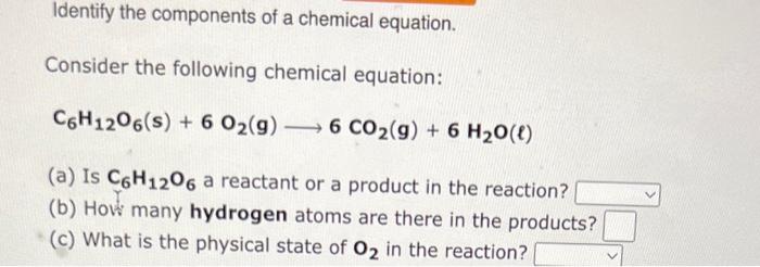 Solved Identify the components of a chemical equation. | Chegg.com