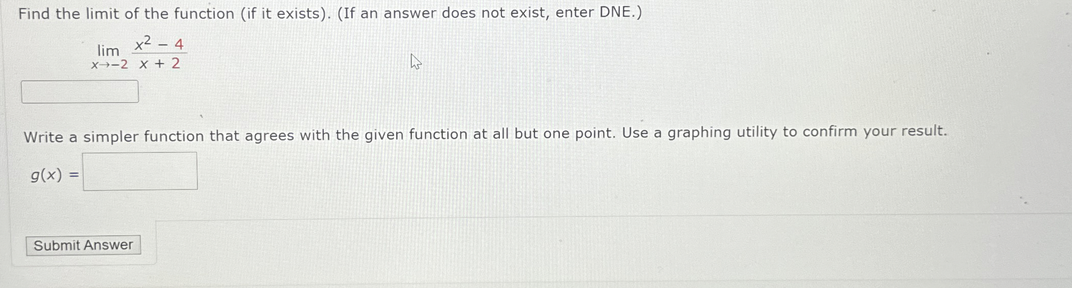 Solved Write a simpler function that agrees with the given | Chegg.com