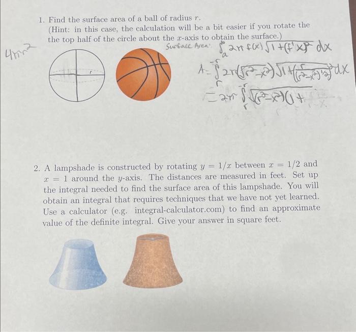 1. Find the surface area of a ball of radius r. | Chegg.com