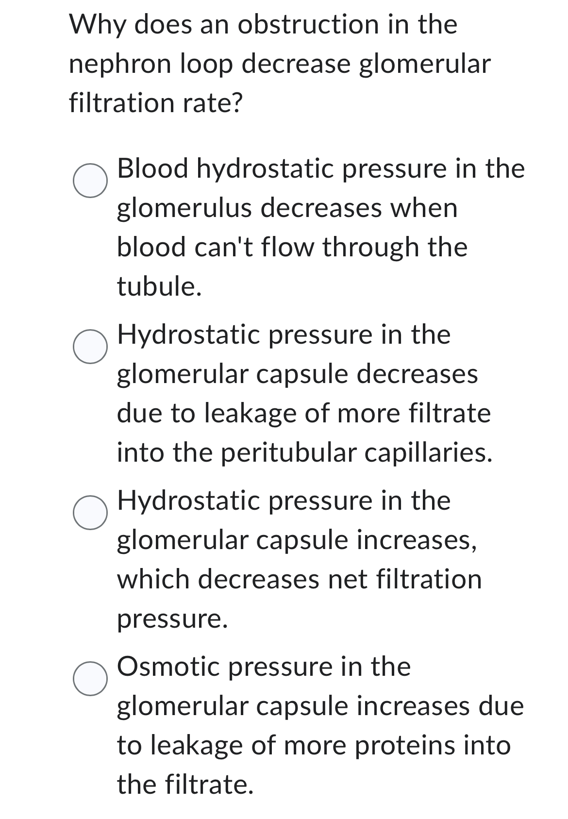 Solved Why does an obstruction in the nephron loop decrease | Chegg.com