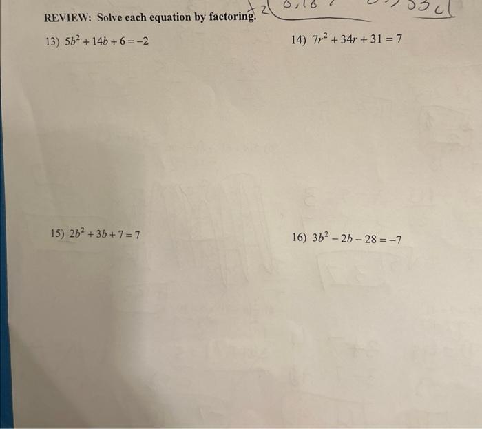 Solved REVIEW: Solve each equation by factoring. 13) | Chegg.com