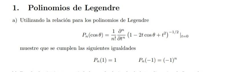 Solved 1. Polinomios de Legendre a) Utilizando la relación | Chegg.com