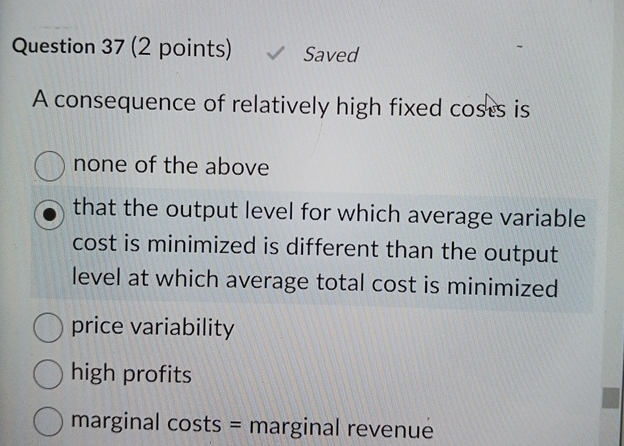 Solved Question 37 (2 ﻿points) ﻿SavedA consequence of | Chegg.com