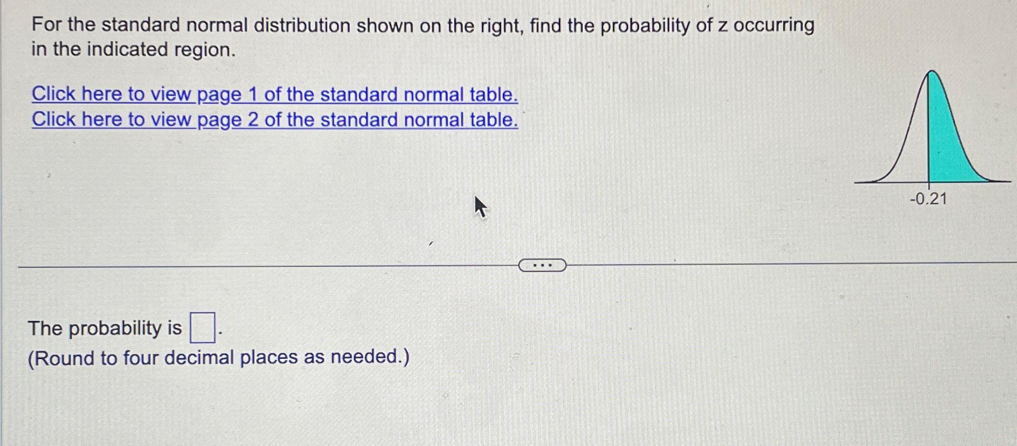Solved For the standard normal distribution shown on the | Chegg.com