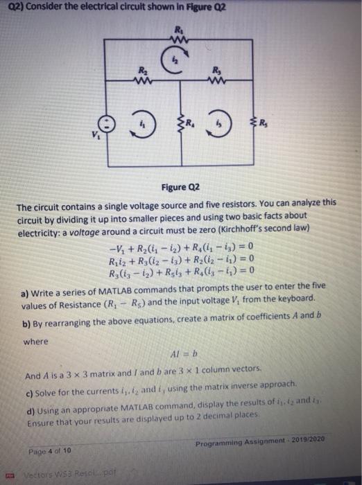 Solved Q2) Consider the electrical circuit shown in Figure | Chegg.com