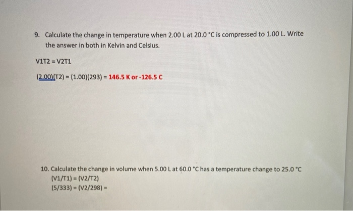 Solved 9. Calculate the change in temperature when 2.00 L at | Chegg.com