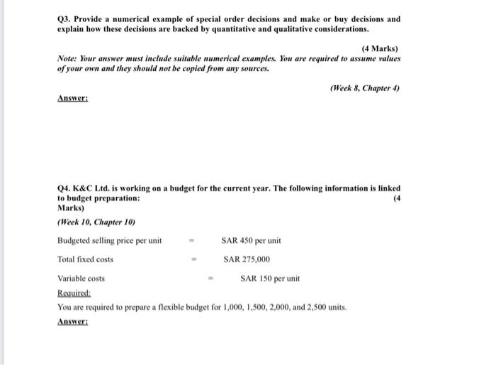 Solved Q3. Provide a numerical example of special order | Chegg.com
