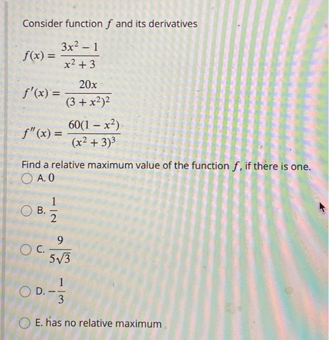 Solved Consider function f and its derivatives | Chegg.com