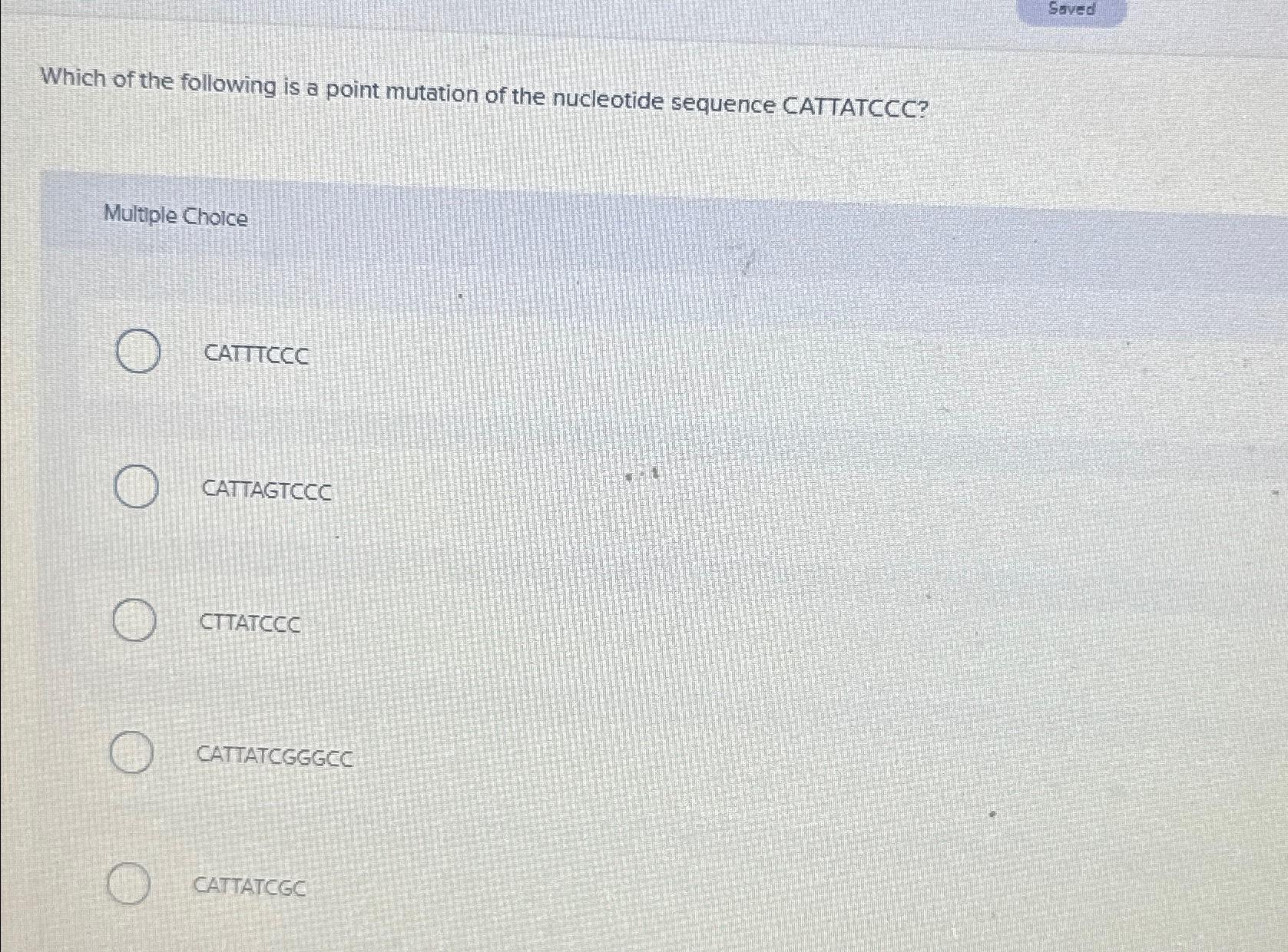 Solved Which of the following is a point mutation of the | Chegg.com