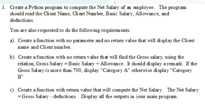 Solved 1. Create a Python program to compute the Net Salary | Chegg.com
