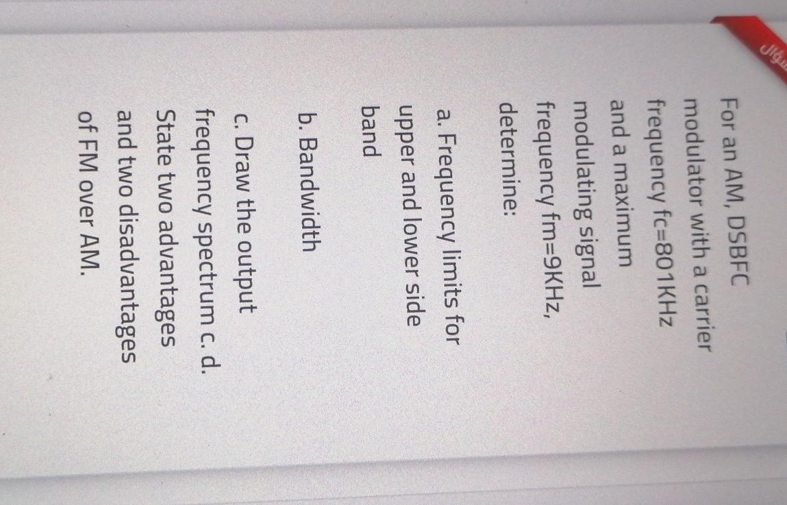 Solved دوالى For an AM, DSBFC modulator with a carrier | Chegg.com