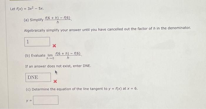 Solved F X 3x2−5x A Simplify Hf 6 H −f 6 Algebraically