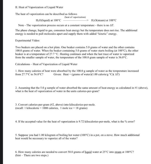 Solved II. Heat of Vaporization of Liquid Water The heat of | Chegg.com