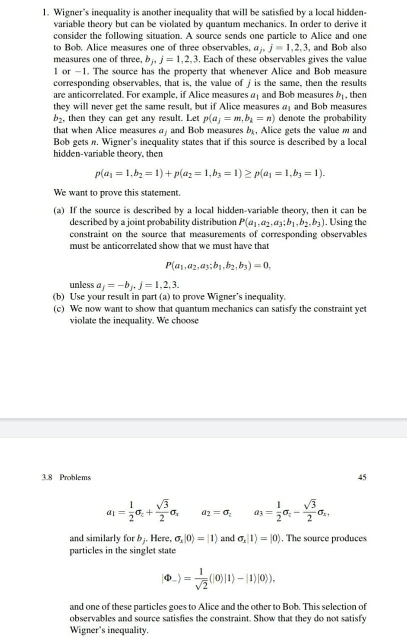 1. Wigner's inequality is another inequality that | Chegg.com