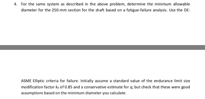 Solved 4. For the same system as described in the above | Chegg.com