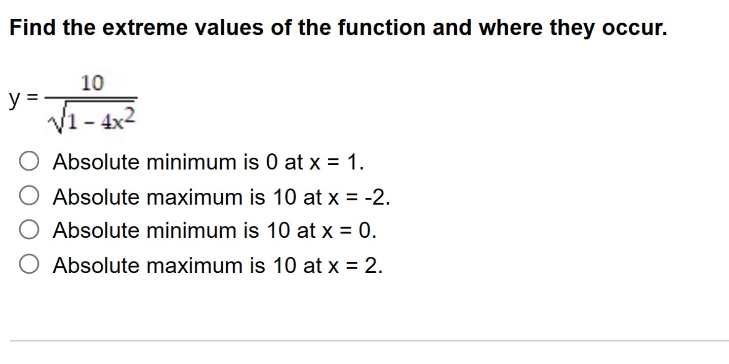 Solved Find the extreme values of the function and where | Chegg.com