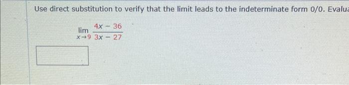 Solved Use direct substitution to verify that the limit | Chegg.com